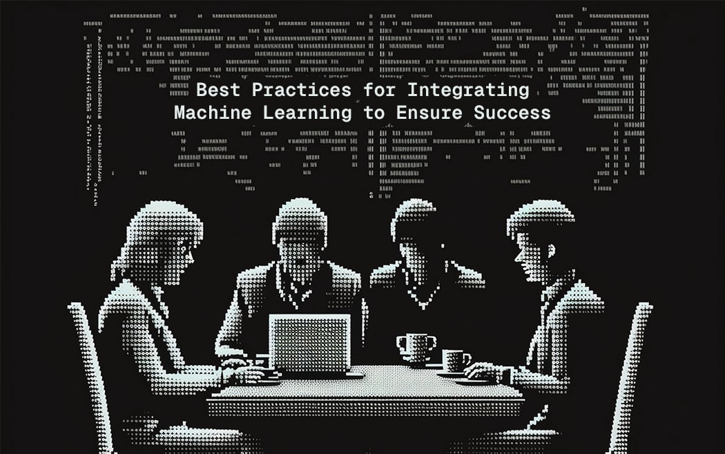 Best Practices for Seamless Integration of Machine Learning | Cygnis